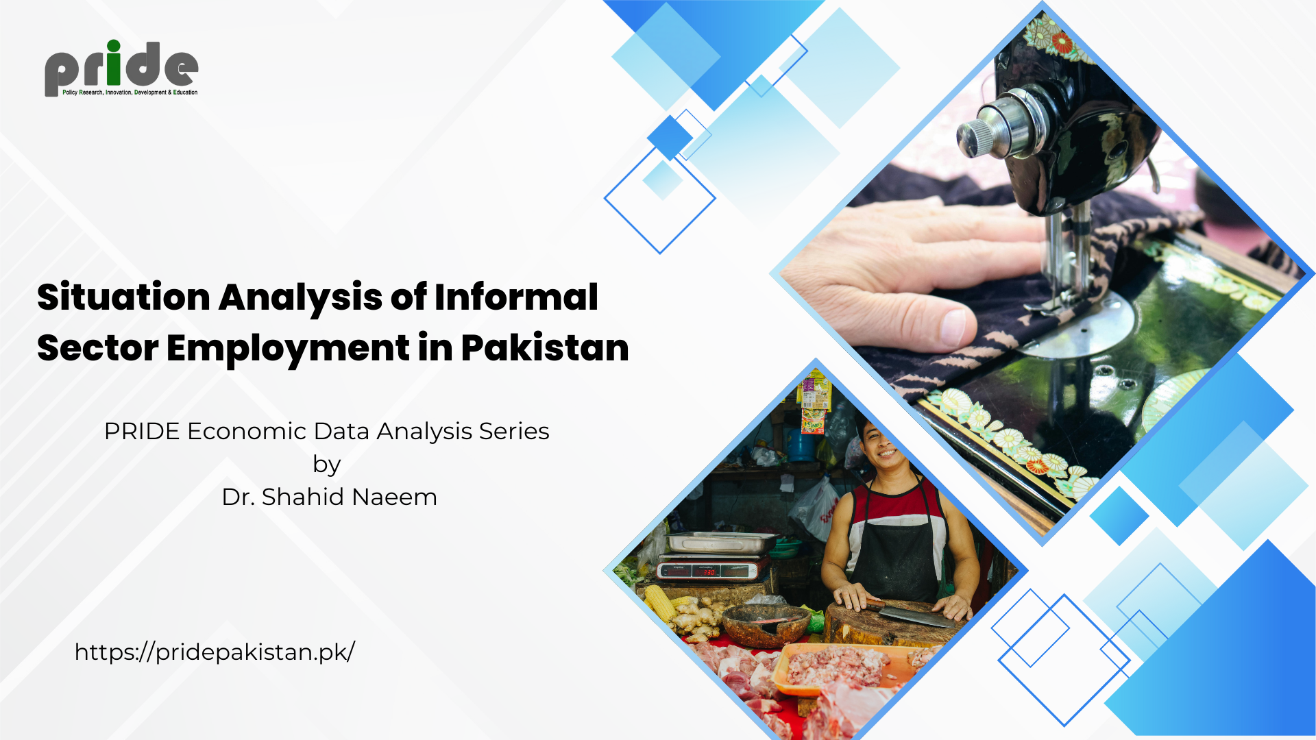 Situation Analysis of Informal Sector Employment in Pakistan – PRIDE ...